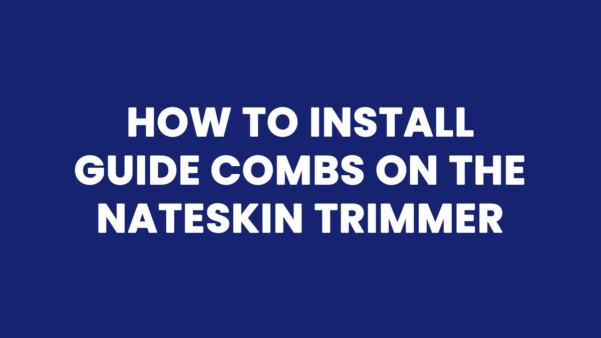 Video Guides: How To Shave With Nateskin Trimmer? - Nateskin